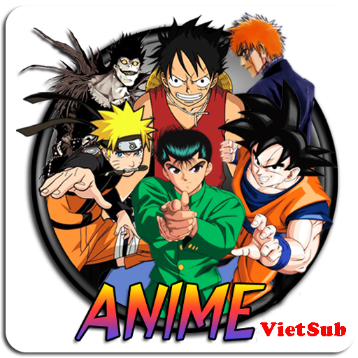 Anime VietSub APK for Android Download - PGYER APKHUB